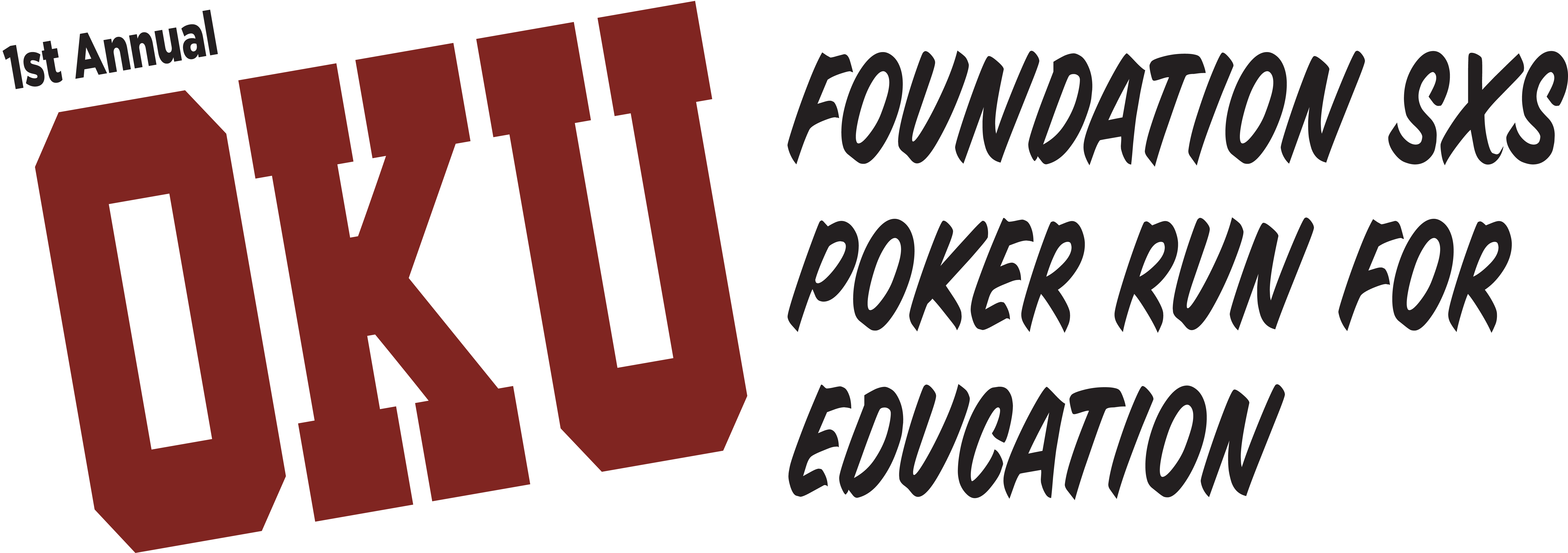 OKU FOUNDATION SXS POKER RUN
