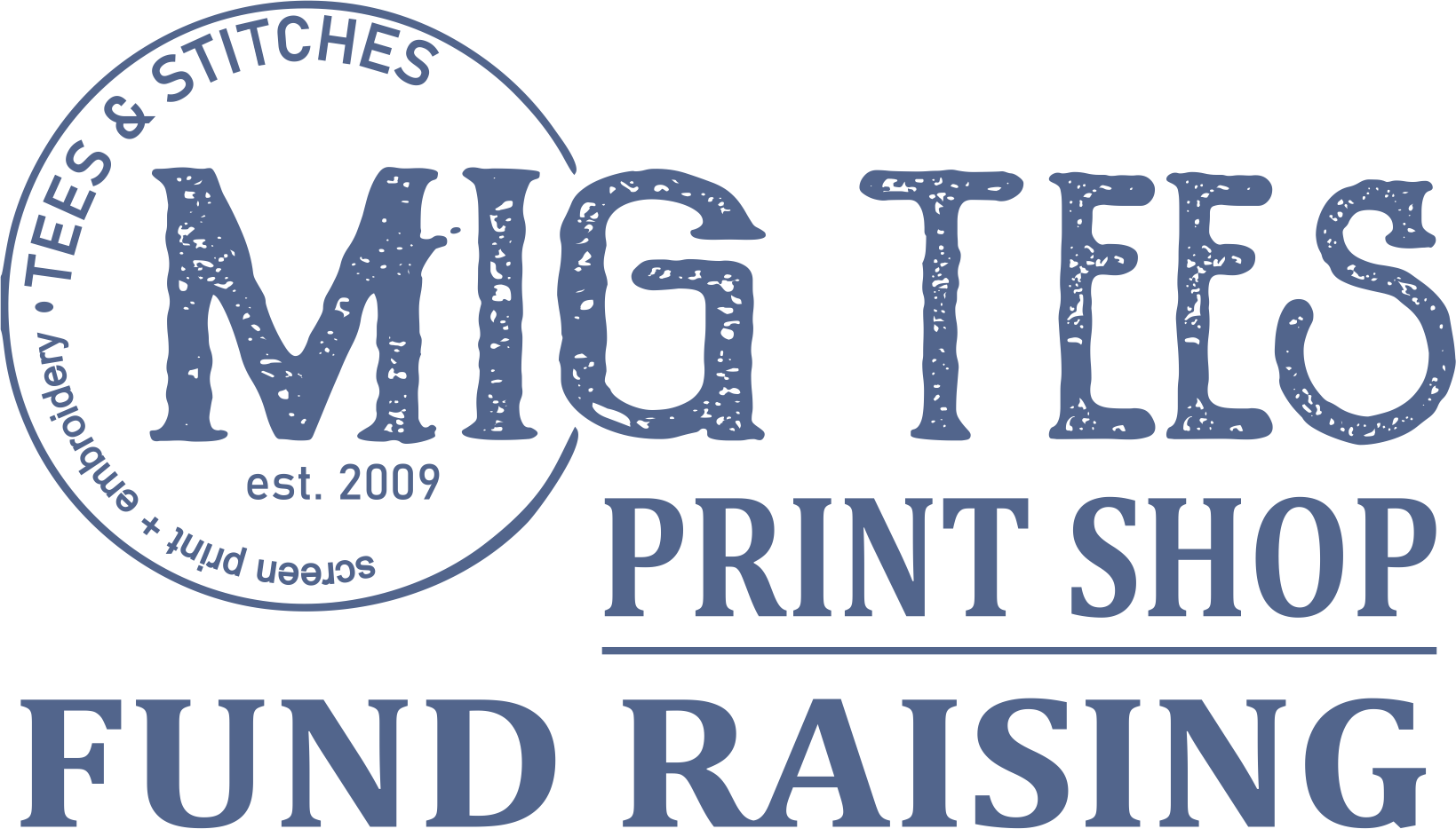 MiG Tees Custom T-Shirts Screen Printing and Embroidery