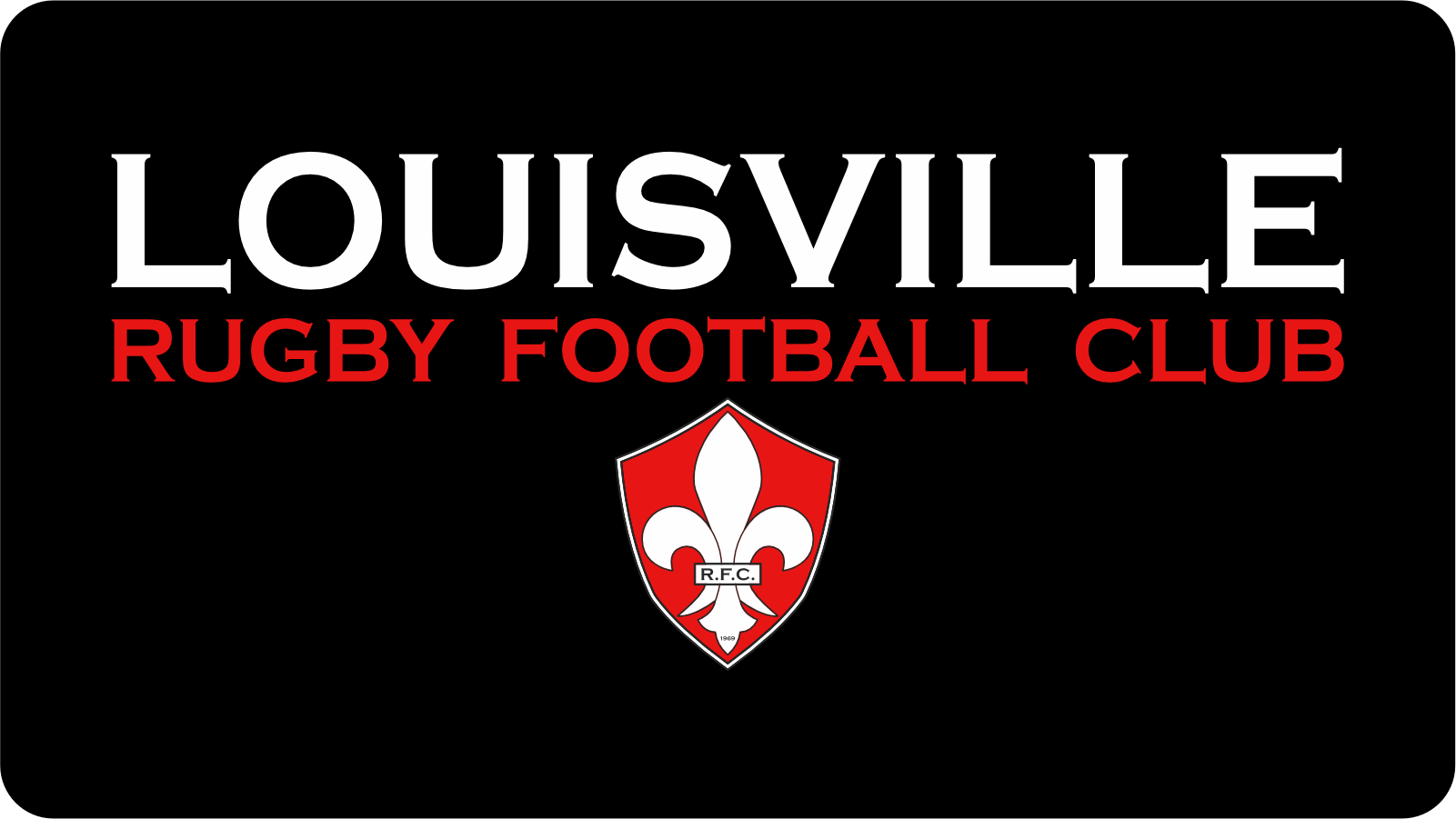 Louisville Rugby Football Club