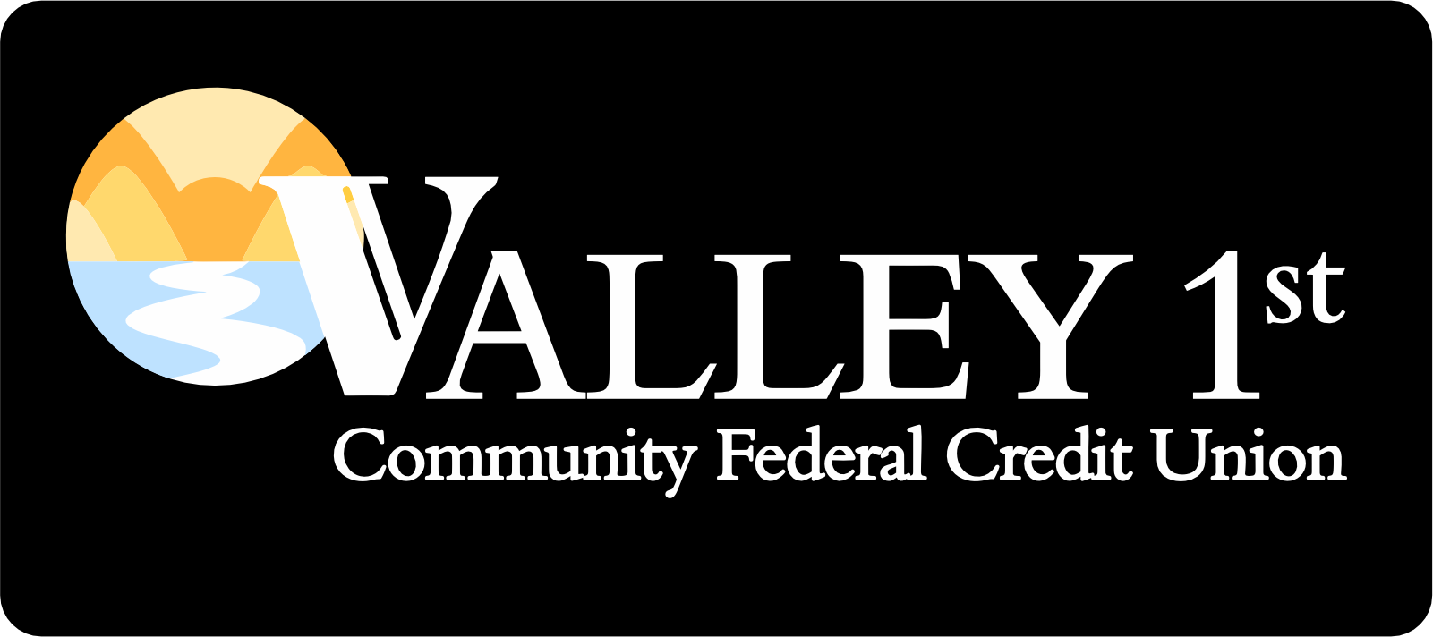 Valley 1st Community Federal Credit Union