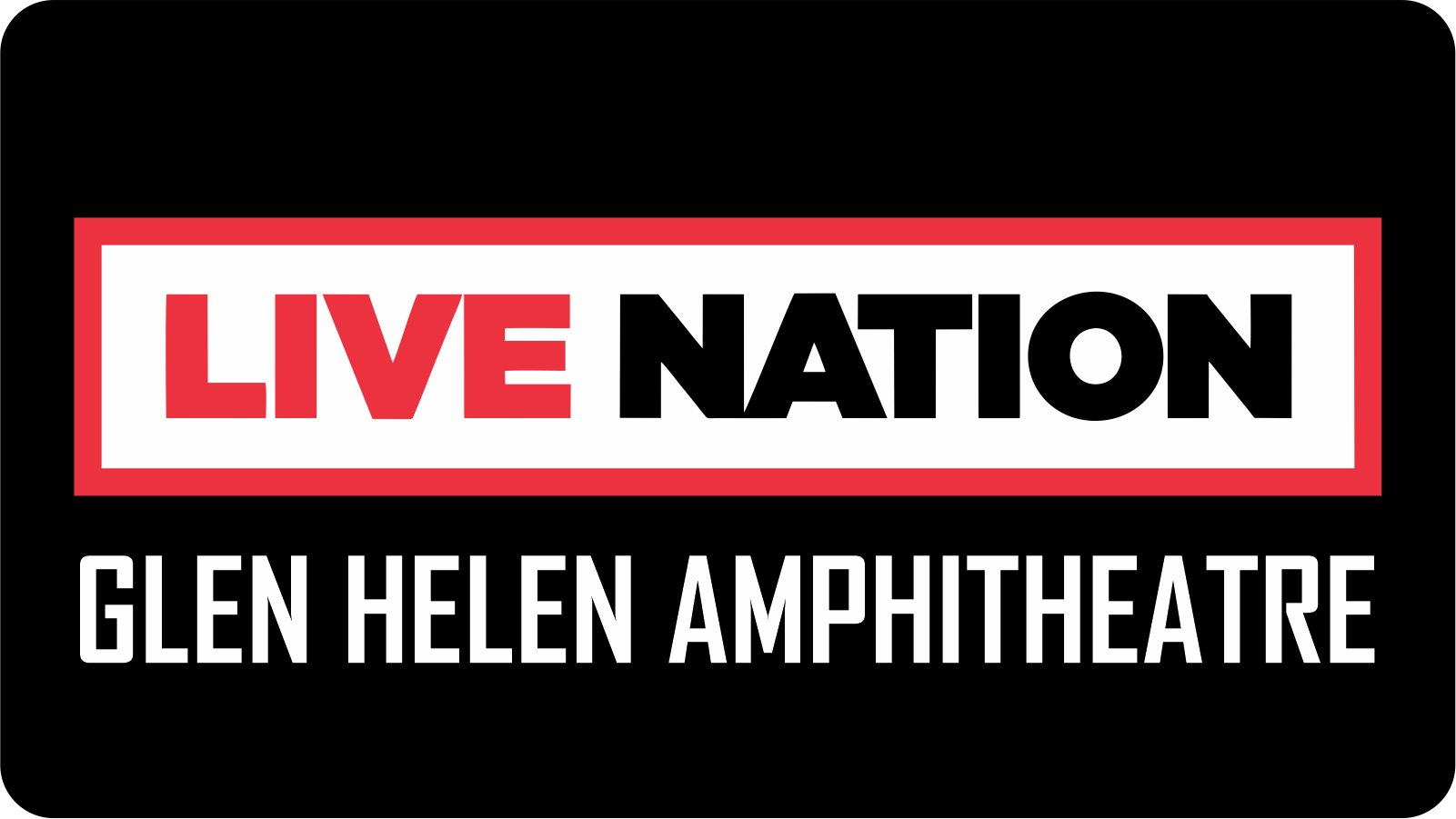 Live Nation - Glen Helen Amphitheater