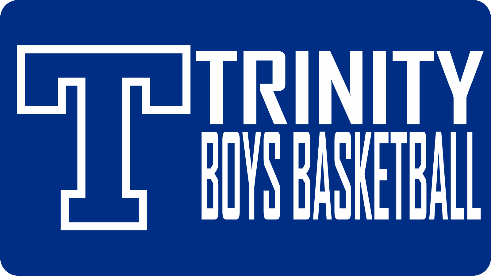 Trinity Boys Basketball