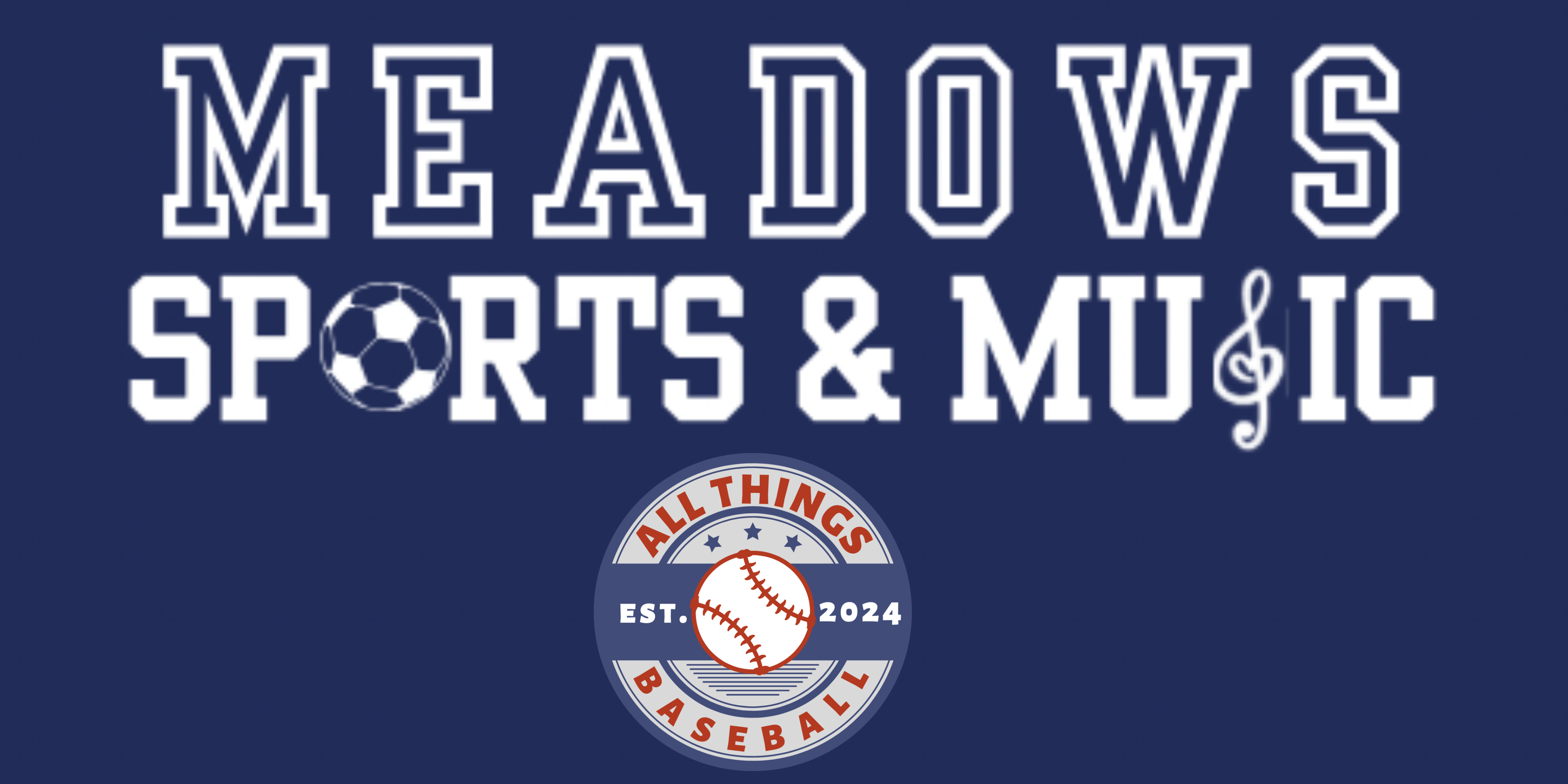 Meadows Sports and Music