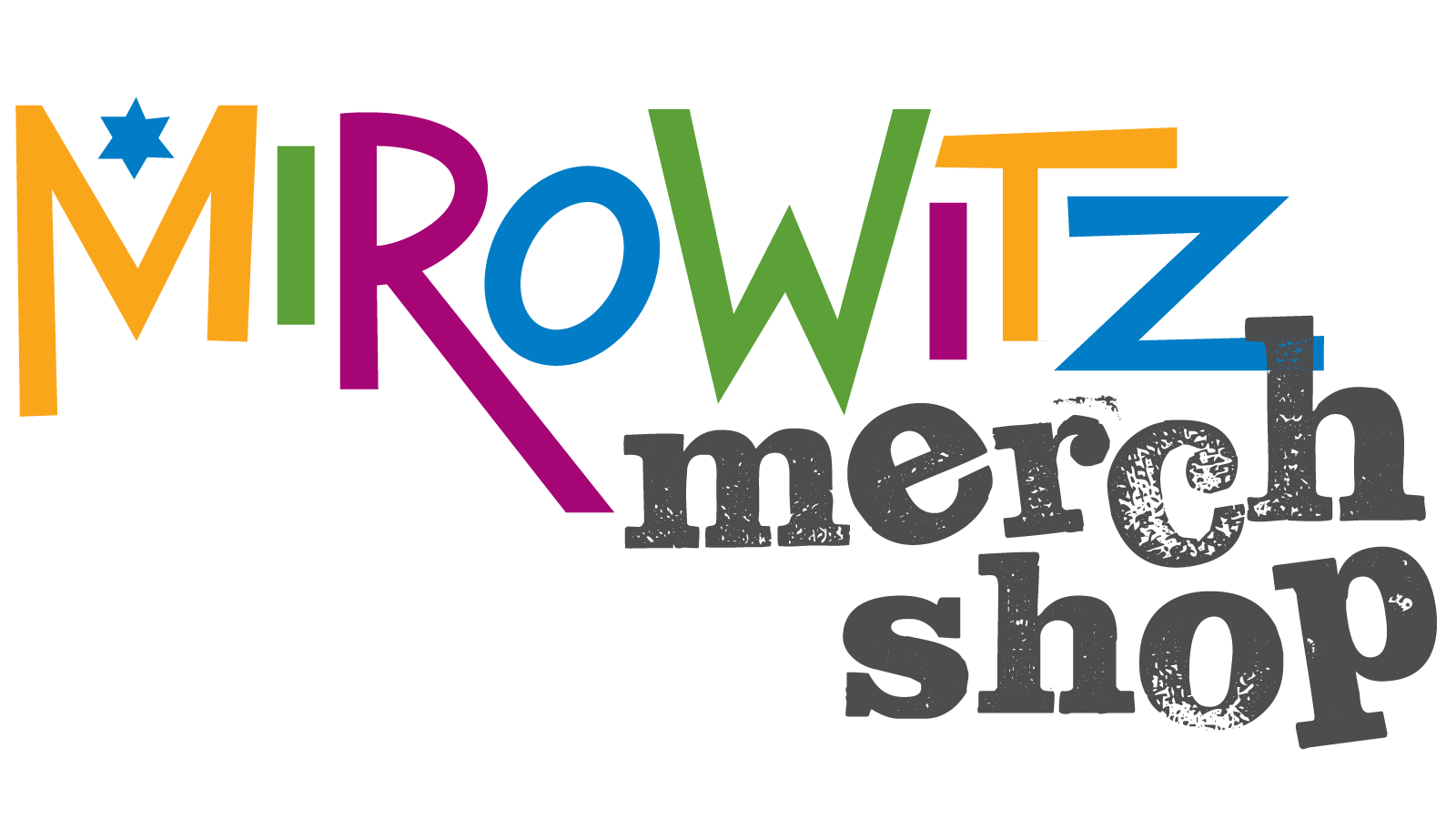 Mirowitz Merch Store
