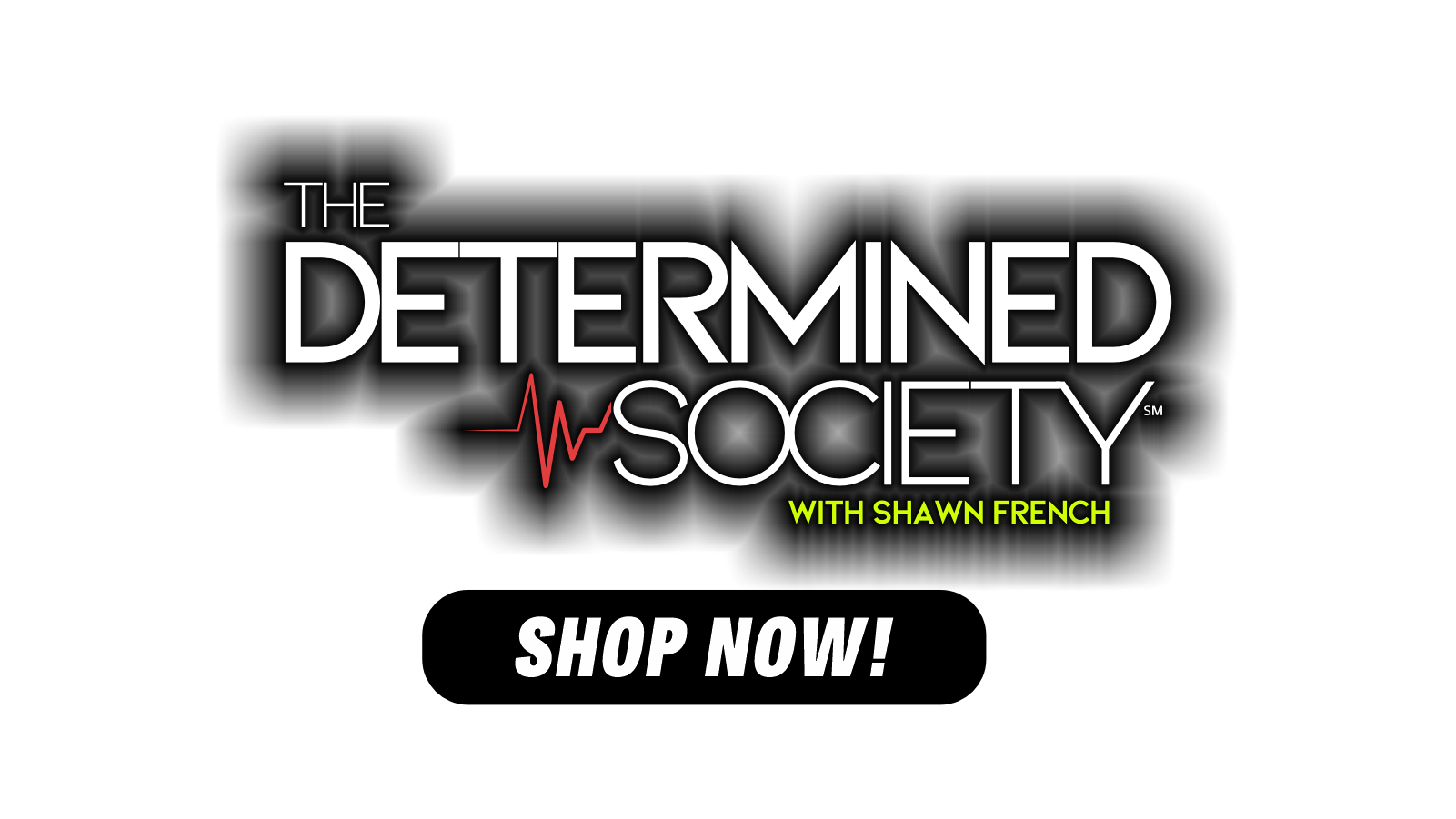 The Determined Society Store