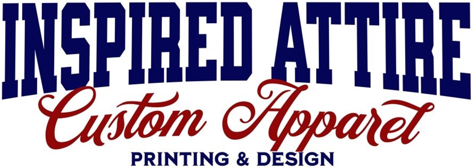 Inspired Attire Custom Apparel