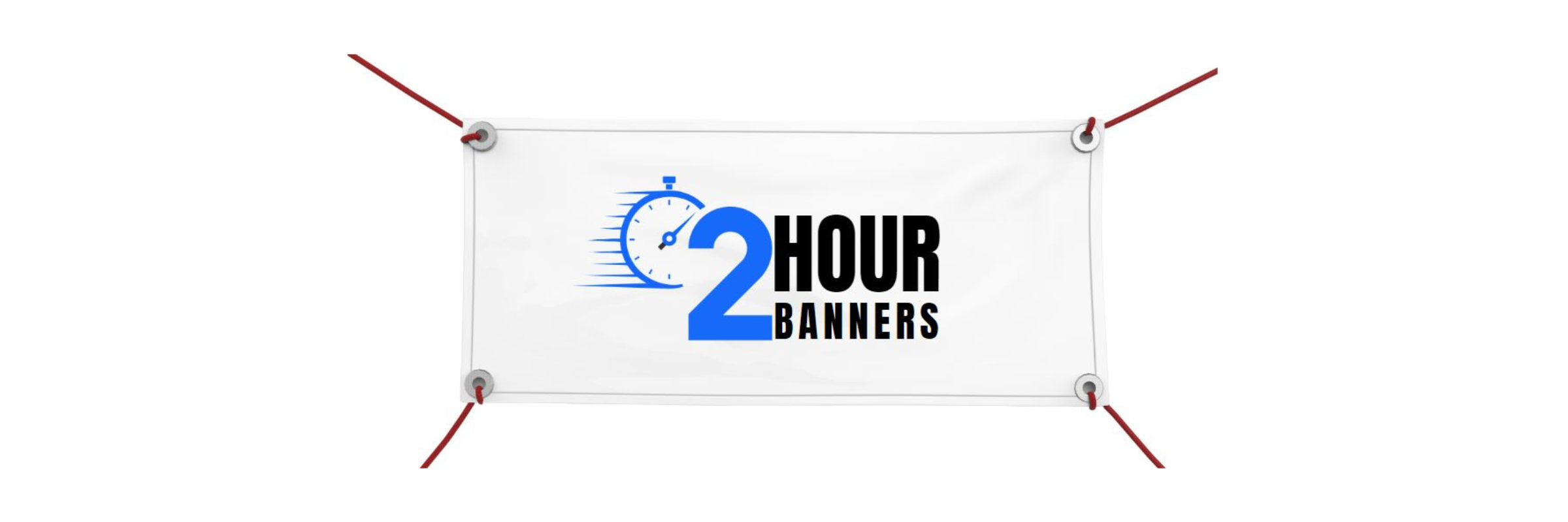 2 Hour Banners