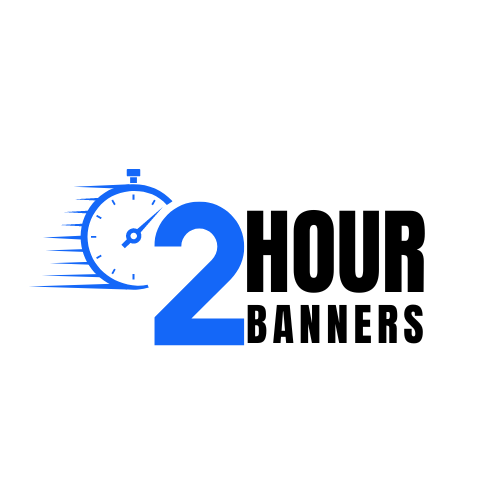 2 Hour Banners