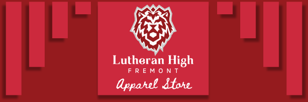 Lutheran High Fremont Apparel Store