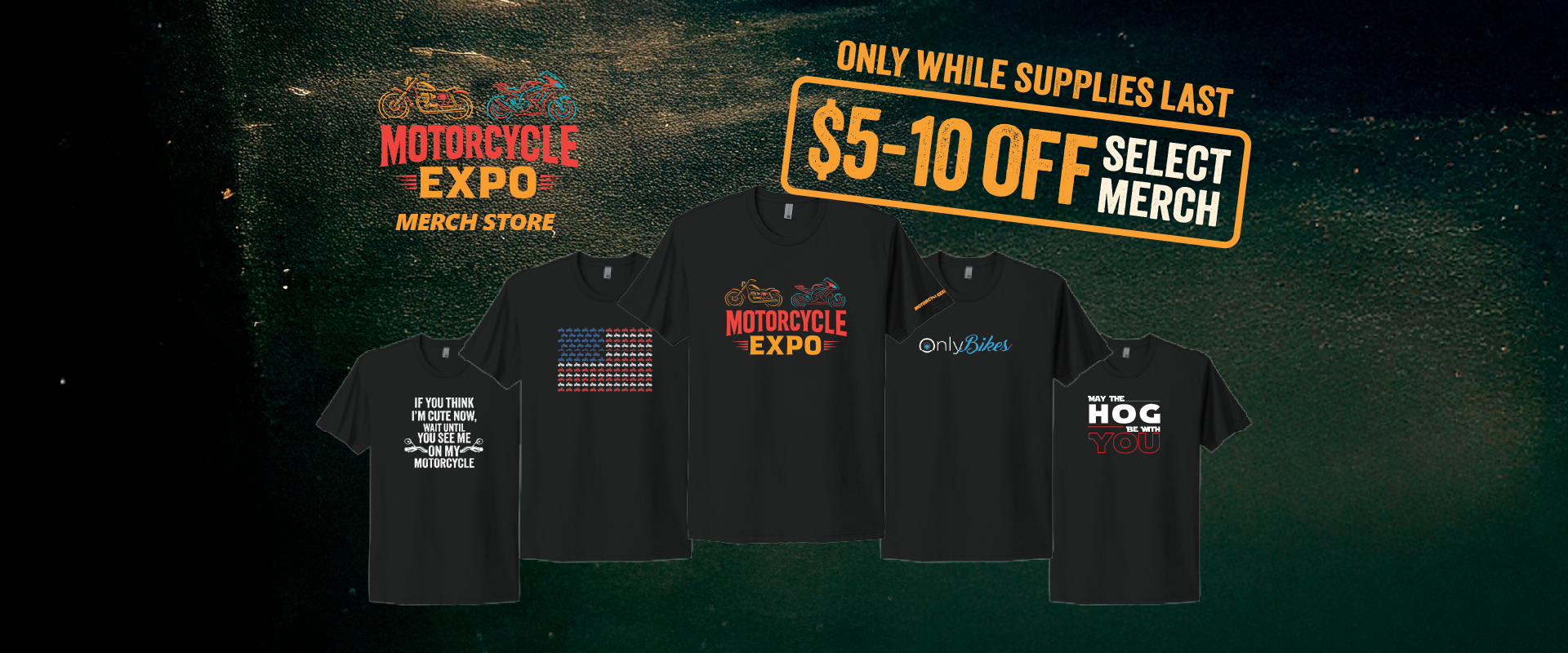 Motorcycle Expo Merch